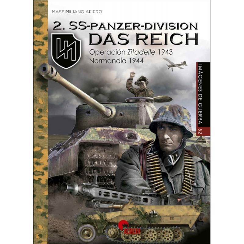 2 SS panzer division Das Reich Tomo III